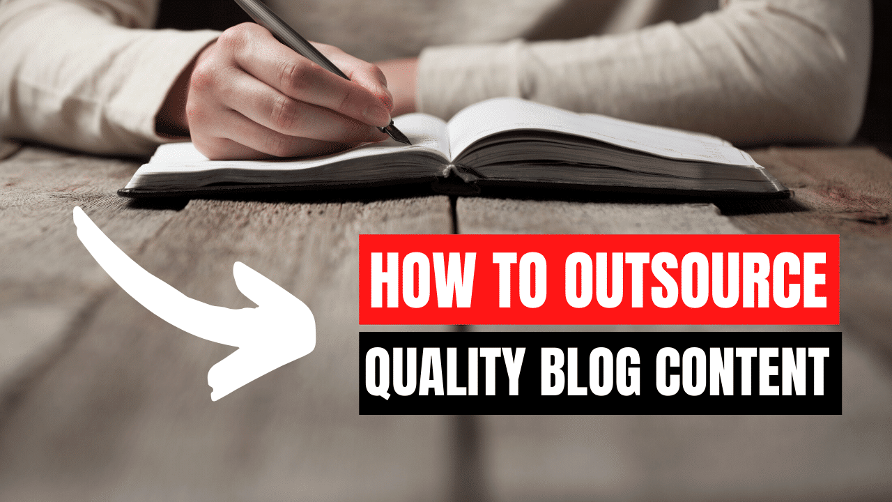 Ultimate Guide to Outsource High Quality Blog Content on Any Budget