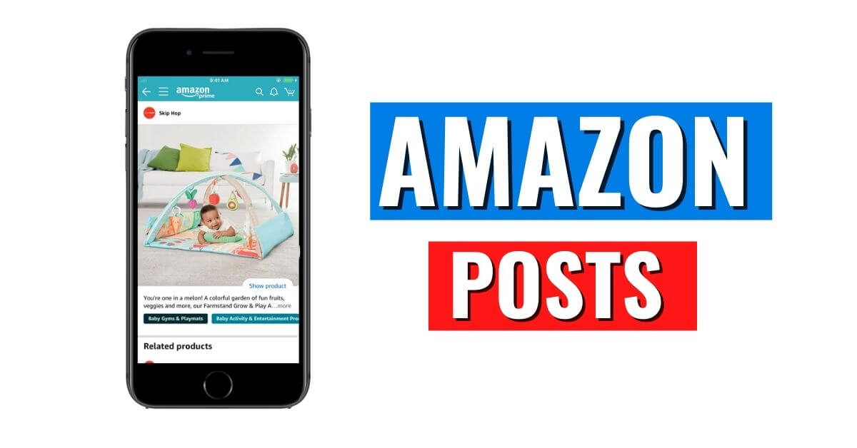 Amazon Posts Beta | How to Make Them and Everything You Need to Know