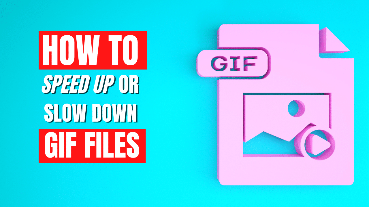 How to Speed up or Slow Down a GIF [The Easy Way]