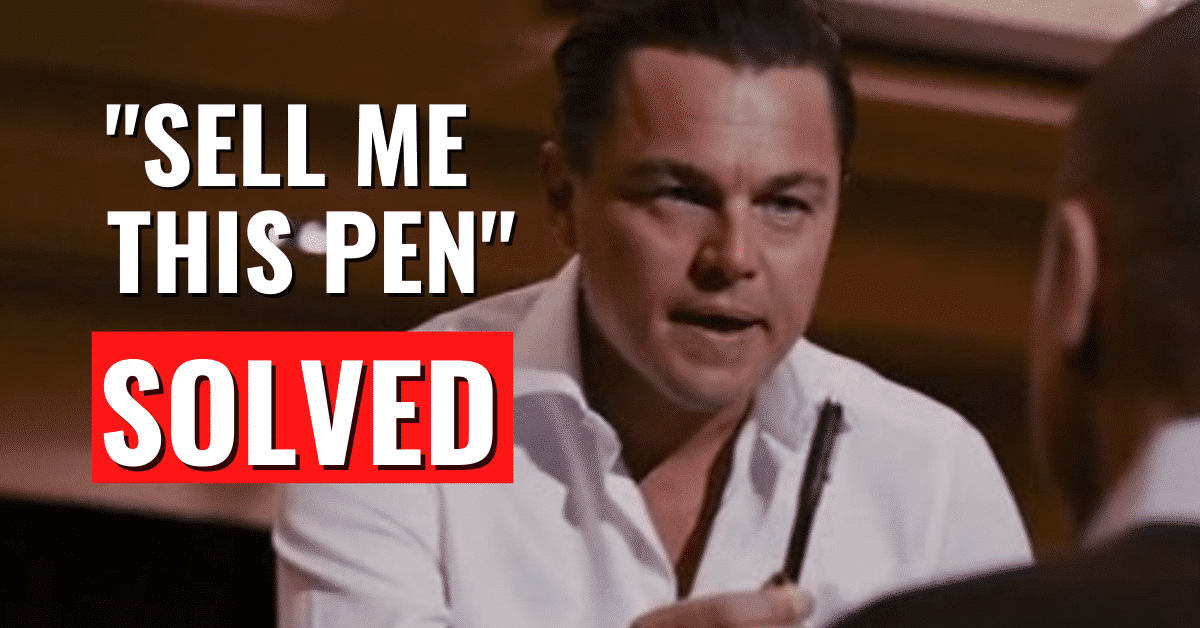 "Sell Me This Pen" Sales Test | The Only Correct Answer to the Famous ...