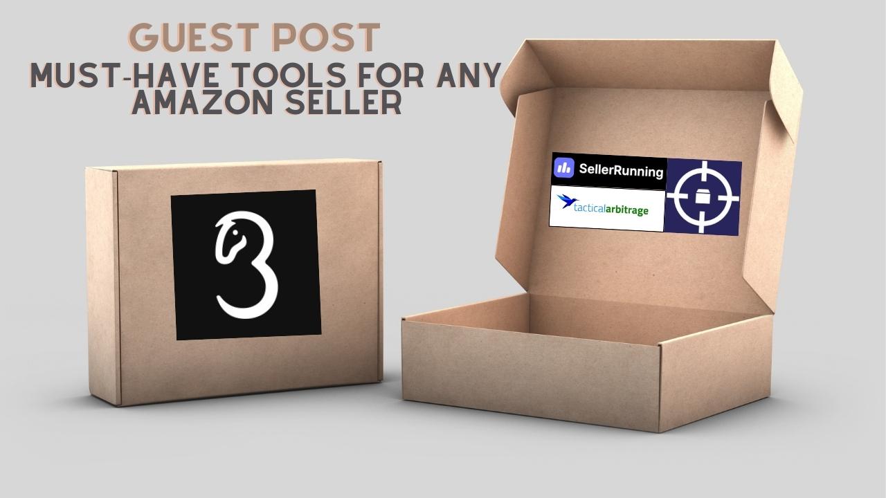 The Essential Reselling Tools Every Amazon Seller Should Know About