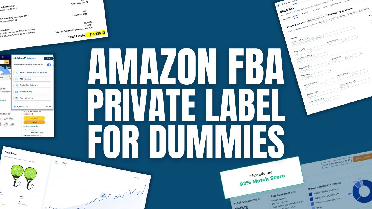 Amazon FBA Private Label - QuickStart Guide to Earning $10,000/Month+