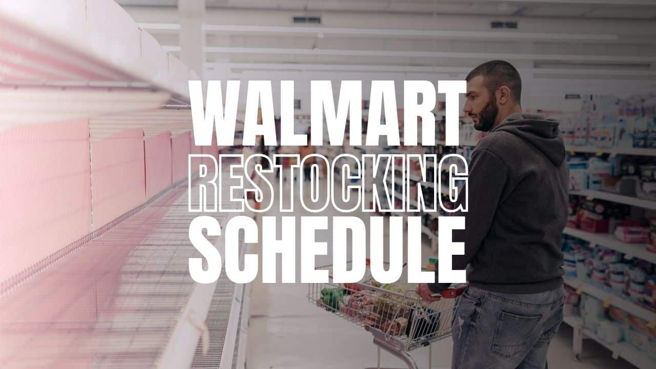 When Does Walmart Restock? Guide and Schedule for 2024