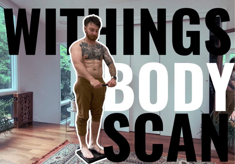 My Honest Review of the Withings Body Scan Smart Scale